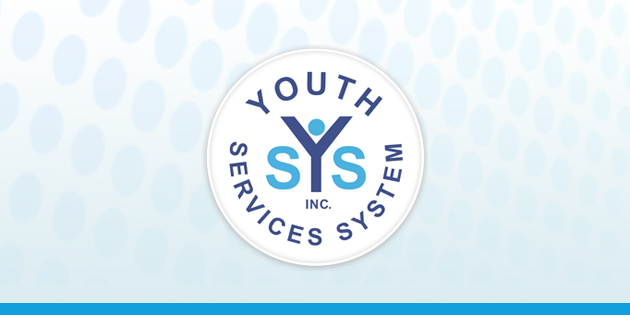 Youth Services System, Inc. | Youth Services System, Inc.